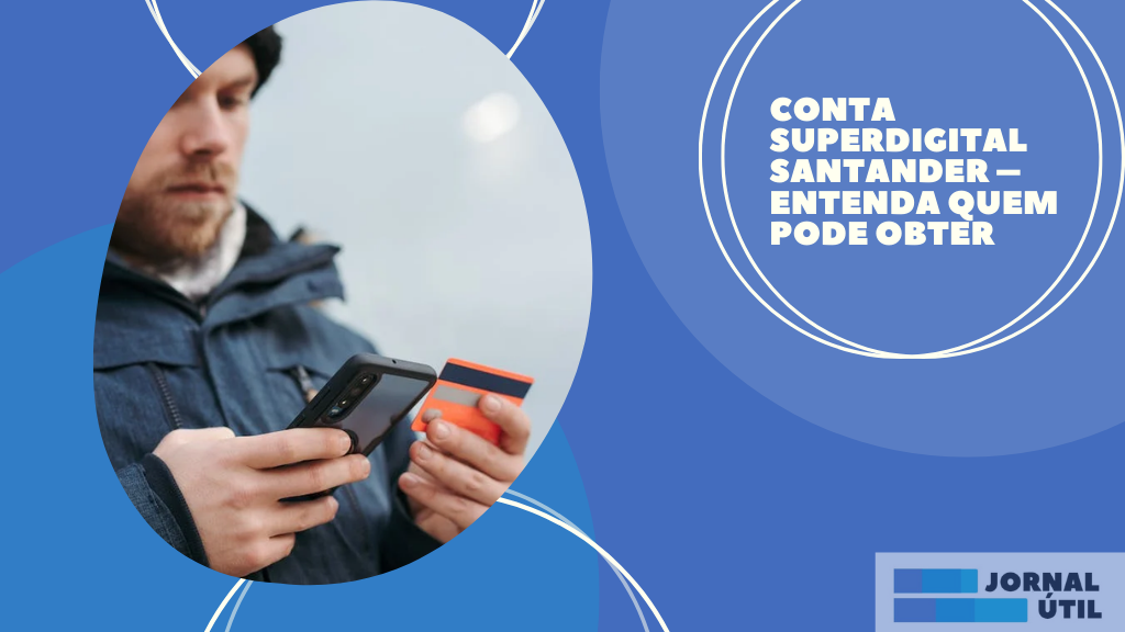 Cartão Super Digital - Conheça este cartão pré-pago - Jornal Útil