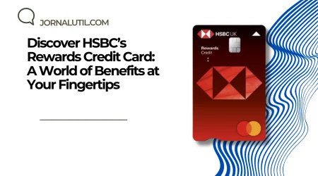 Cartão de crédito HSBC Rewards – Veja os detalhes - Jornal Útil